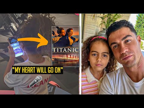 Cristiano Ronaldo Daughter Alana Sings ‘My Heart Will Go On’ from Titanic