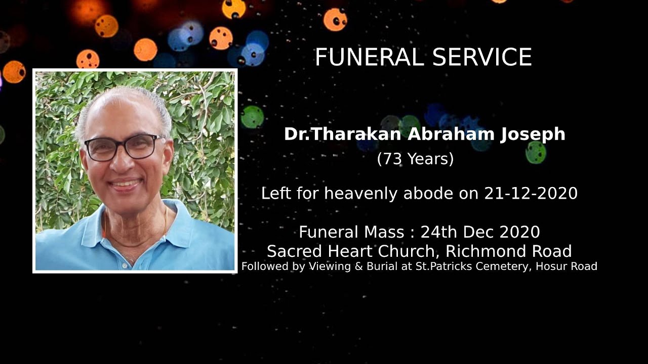 Funeral Service of Dr.Tharakan Abraham Joseph - LIVE - YouTube