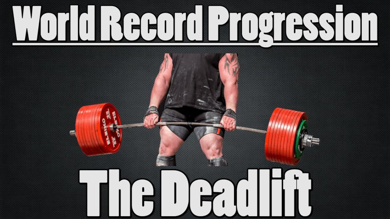 World Record Progression: The Deadlift - YouTube