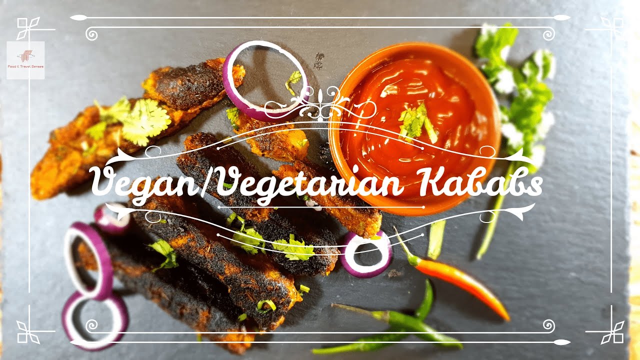 Vegan/Vegetarian Kabab |Plant Based Kababs| By Chef Jitendra - YouTube