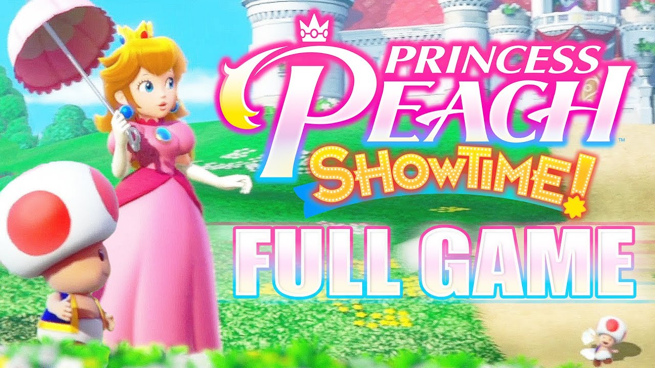 Princess Peach Showtime - Full Game Walkthrough (HD) - YouTube