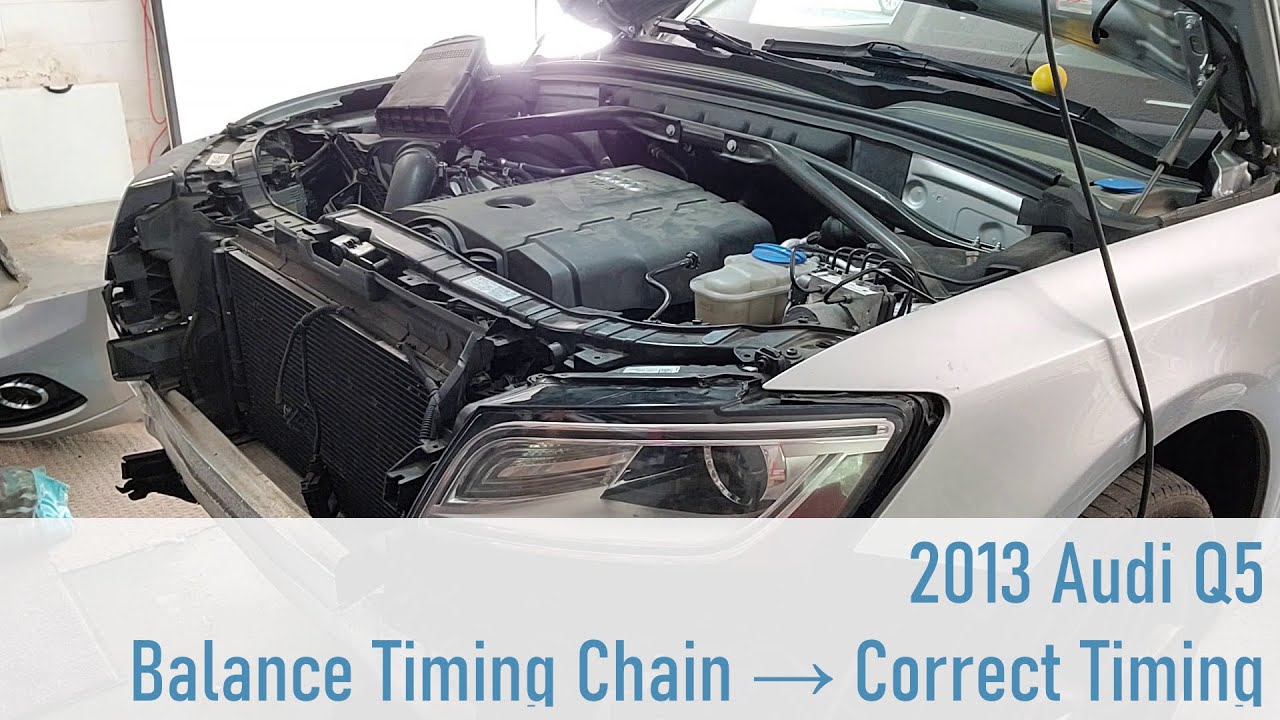 Q5 Timing Balance Chain - YouTube