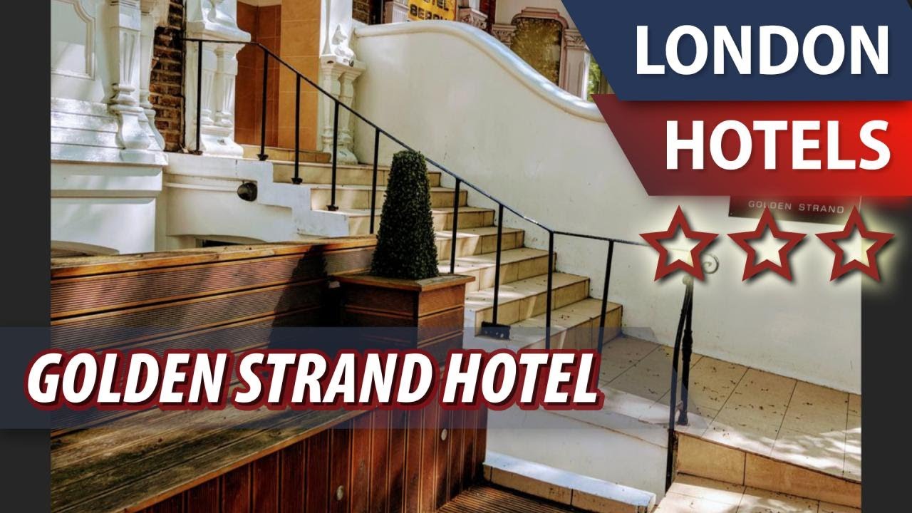 Golden Strand Hotel ⭐⭐⭐ | Review Hotel in London, Great Britain - YouTube