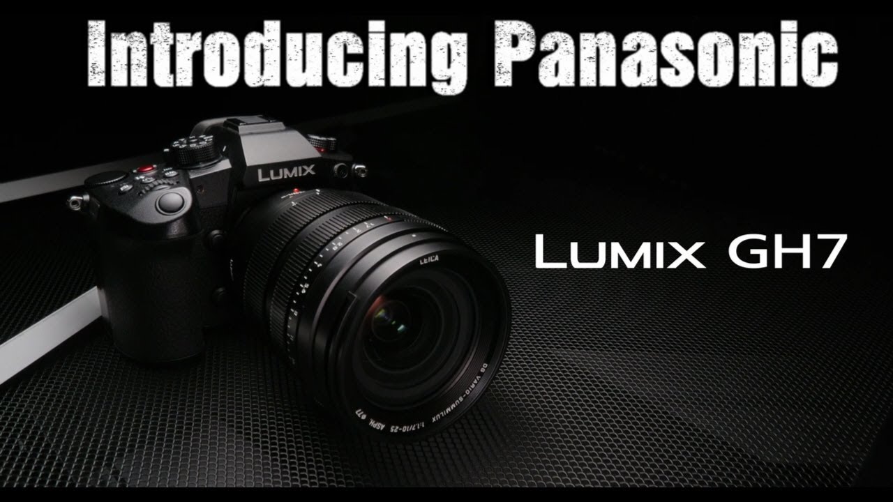 Introducing Panasonic Lumix GH7! Mobility meets craftsmanship! - YouTube