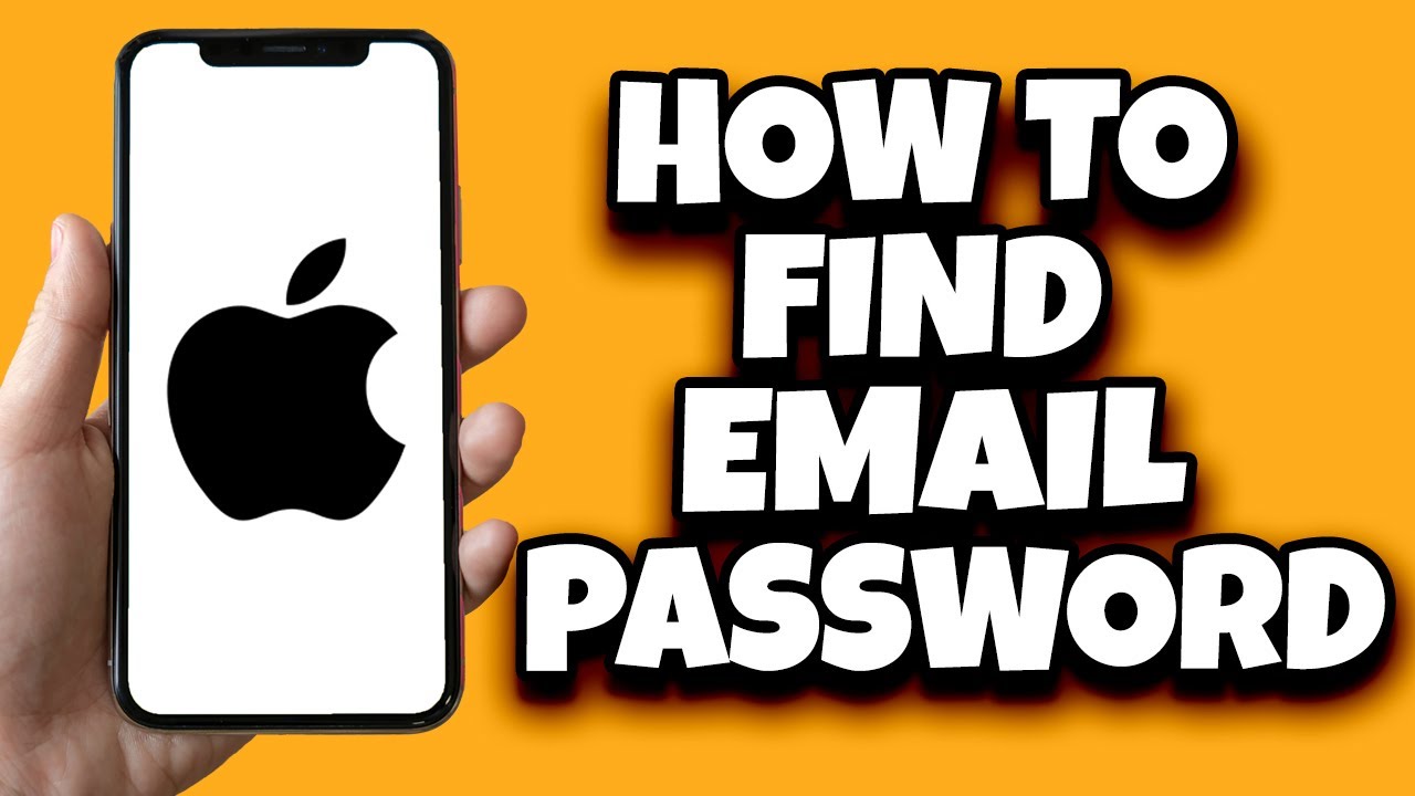 How To Find Email Password On iPhone (Updated) - YouTube