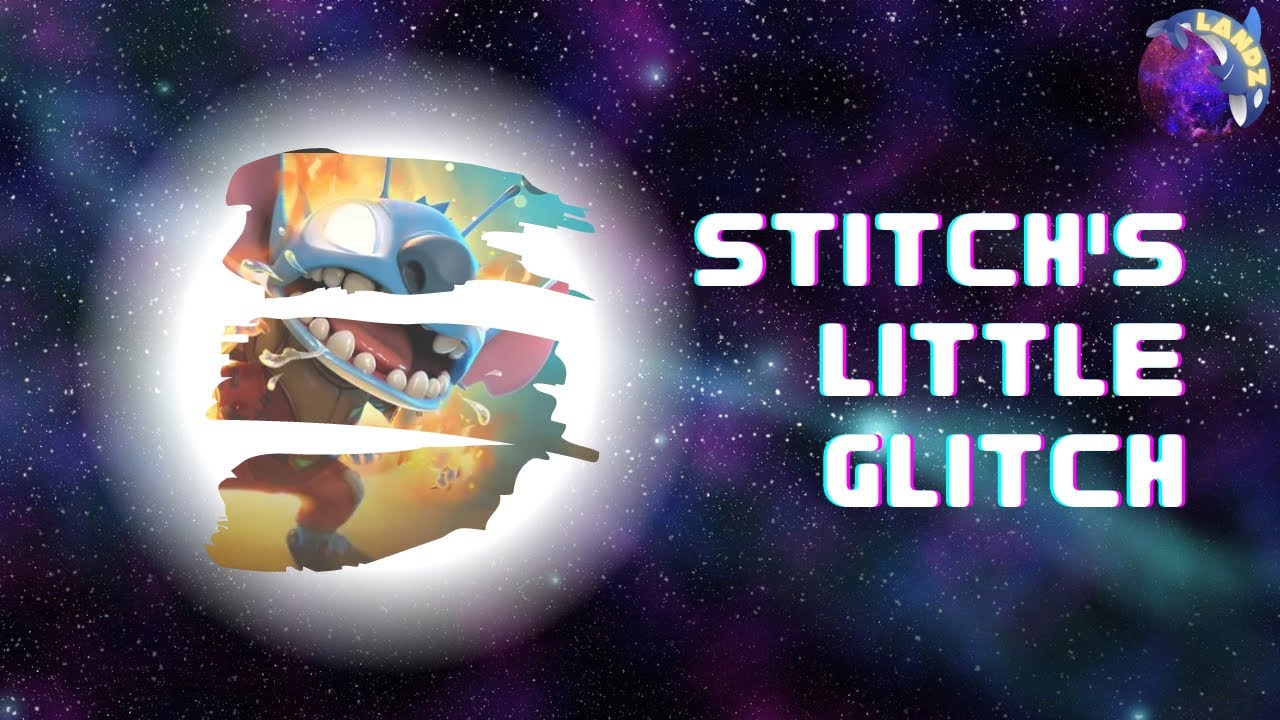 Stitch's Little [and literal] Glitch LEGACY Event Quest (Normal ...