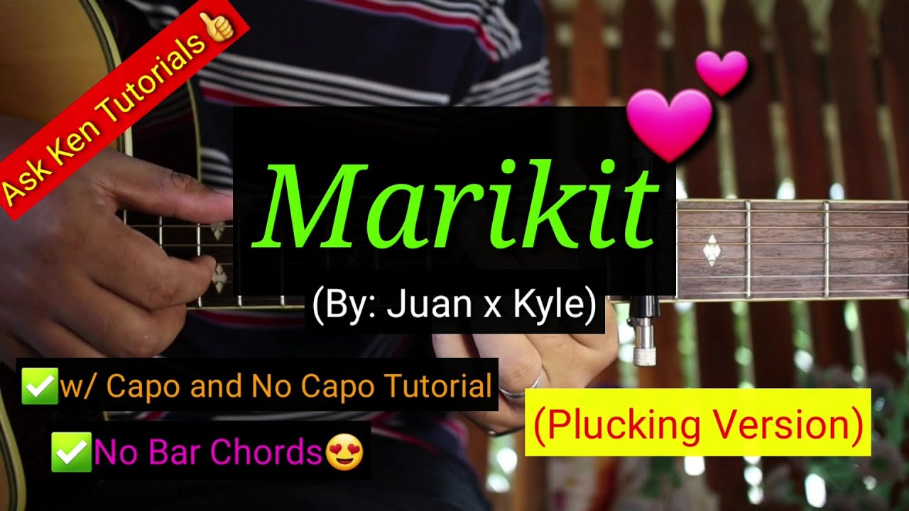 Marikit - Juan x Kyle (Plucking Version) | (Guitar Tutorial) - YouTube
