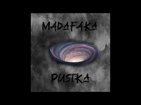 05. MADAFAKA - PUSTKA (LĘKI NA KACU)