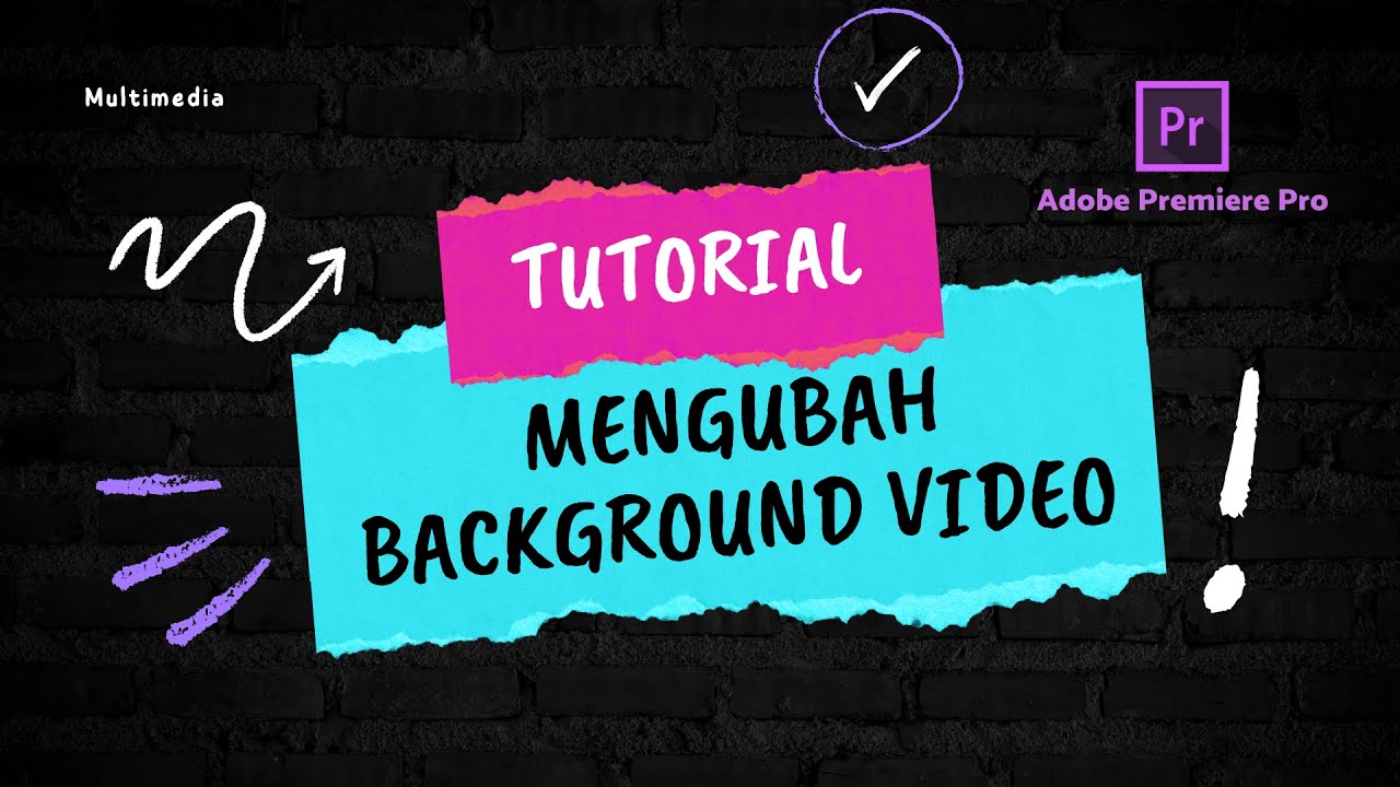 Tutorial Mengubah Backgorund video || Multimedia - YouTube