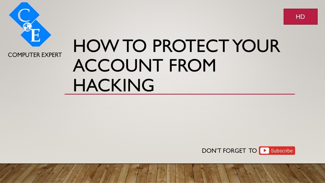 HOW TO PROTECT YOUR ACCOUNT FROM HACKING - YouTube