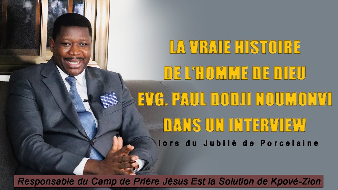 LA VRAIE HISTOIR DE L'EVG. PAUL DODJI NOUMONVI DANS UN INTERVIEW - YouTube