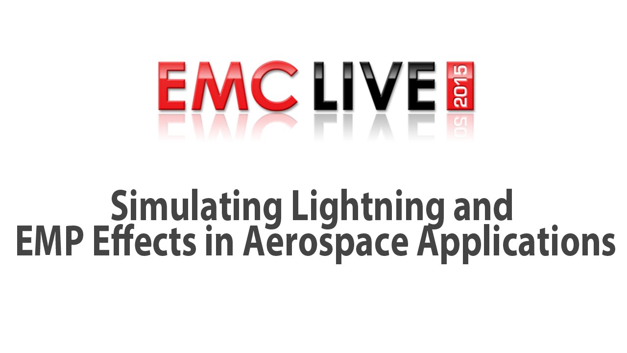 Simulating Lightning and EMP Effects in Aerospace Applications - YouTube