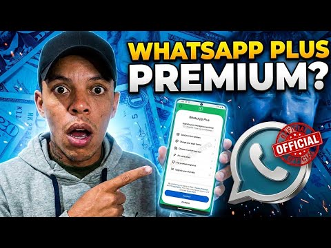 🔥WHATSAPP PLUS (Premium) CHEGOU 😱 Veja as NOVAS FUNÇÕES (OFICIAL?)