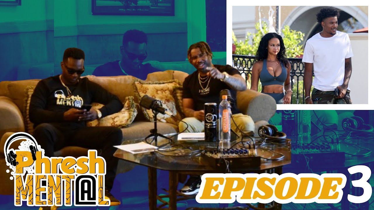 IS AGE JUST A NUMBER -- DRAYA MICHELE & JALEN GREEN | EP 3 | Phresh Mental (TPMLVP) - YouTube