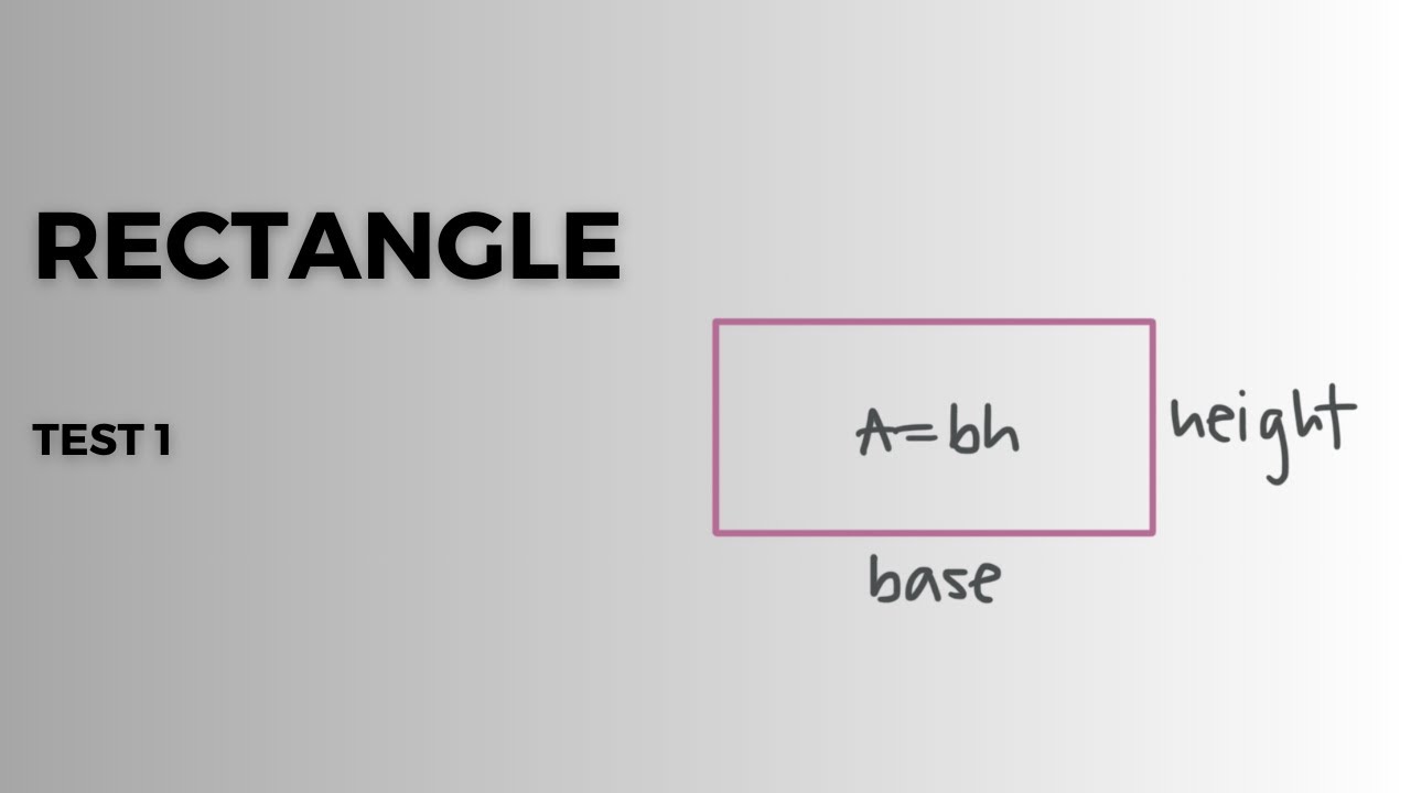 Rectangle. Test 1 - YouTube