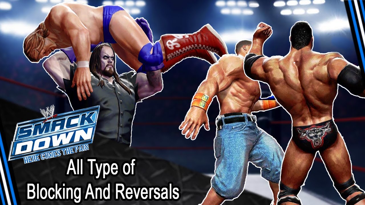 WWE SmackDown! HCTP - Complete Blocking and Reversals - [PC/PS2] - Blue ...