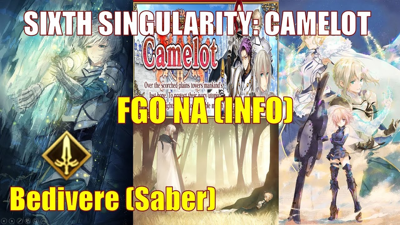 [FGO] NA **Sixth Singularity: CAMELOT** Bedivere (Saber) 3★ Servant ...