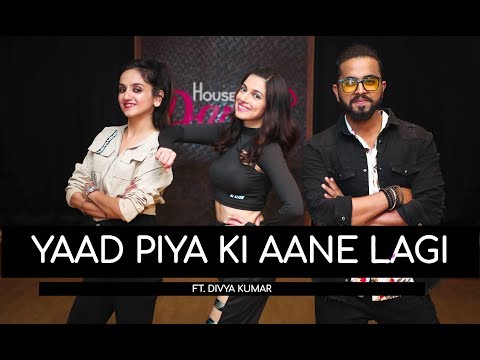 Yaad Piya Ki Aane Lagi | Tejas & Ishpreet | Ft.Divya Khosla Kumar | Dancefit Live
