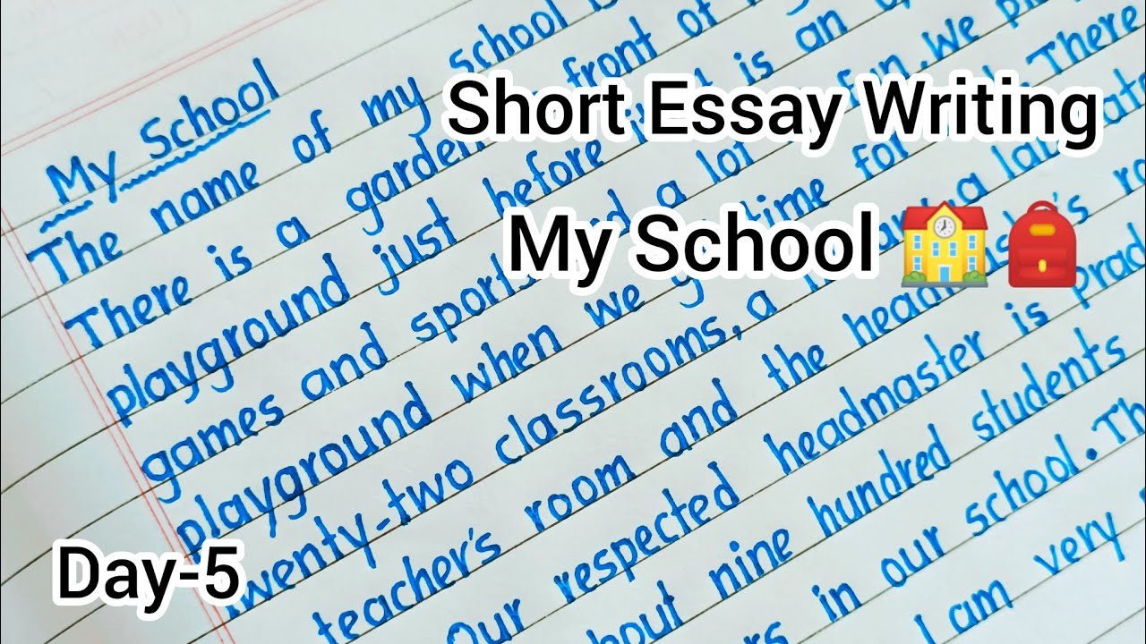 Short Essay Writing On My School 🏫 // English Handwriting Practice ...