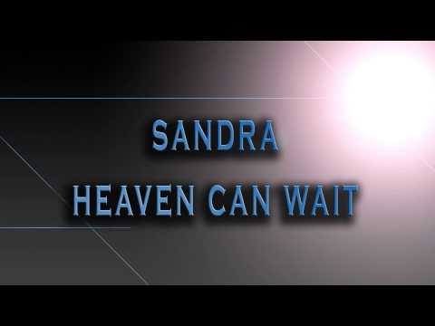 Sandra-Heaven Can Wait [HD AUDIO]