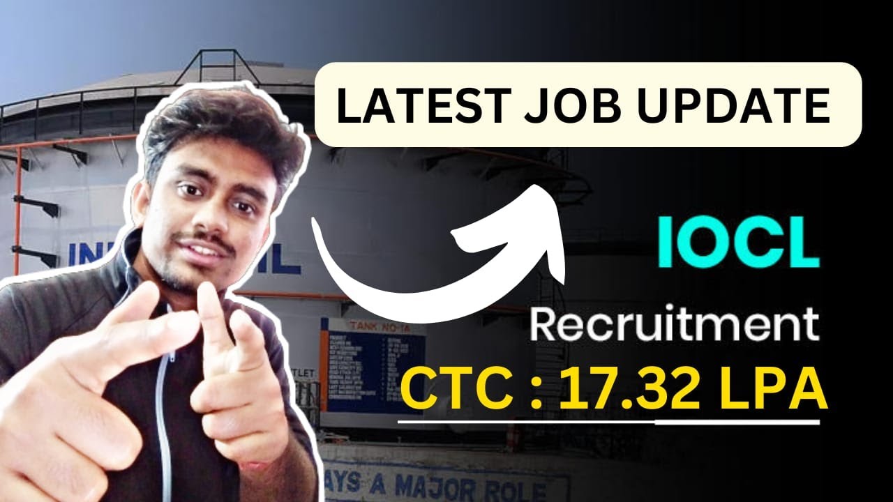 IOCL RECRUITMENT 2024 | CTC 17.32 LPA | ALL BRANCHES ELIGIBLE | FRESHERS APPLY | PERMANENT JOB ...