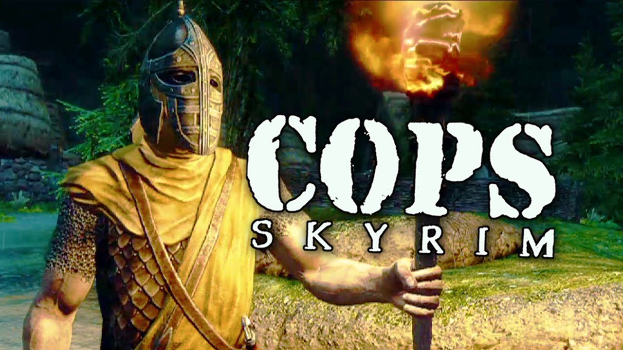 COPS: Skyrim - Season 3: Episode 5 - YouTube