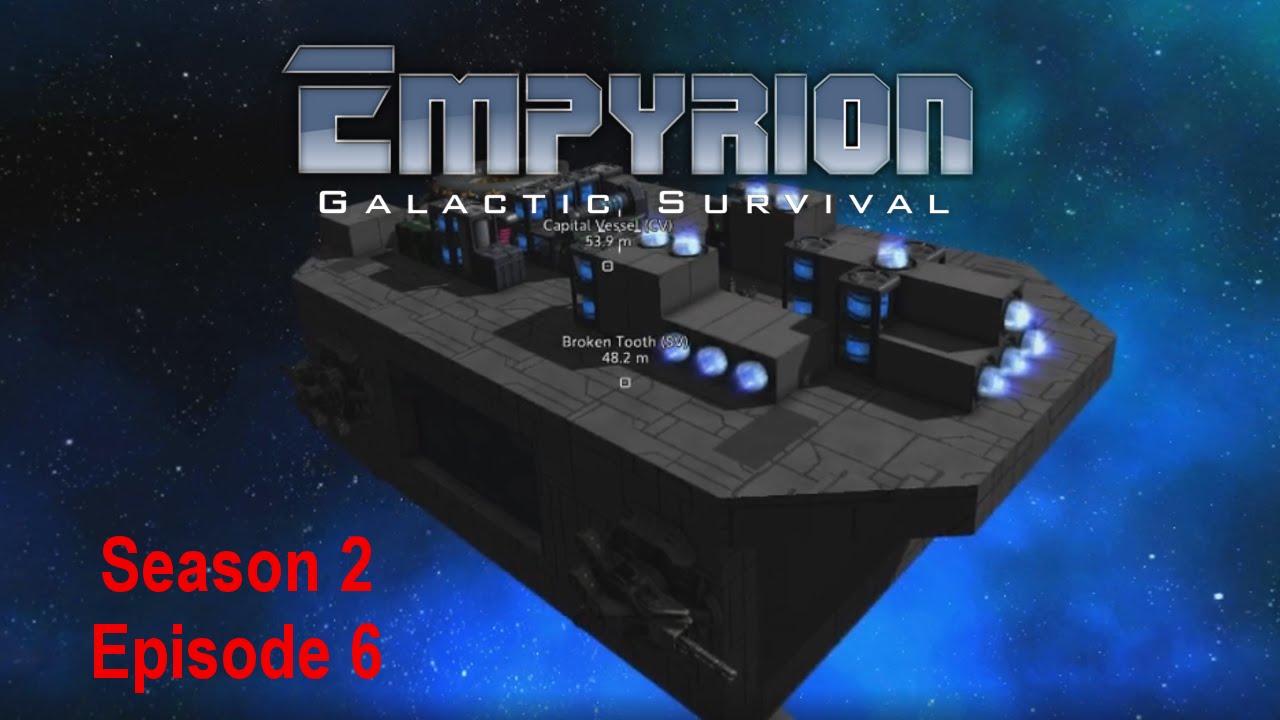Empyrion Galactic Survival S2E6 Starting The First CV - YouTube