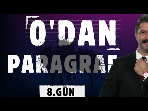 0'dan Paragraf | 8.GÜN | Akışı Bozan Cümleyi Bulma