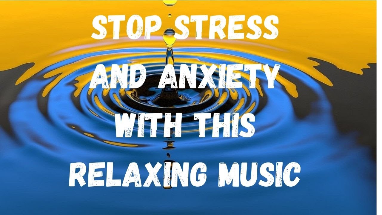 Music For anxious And Nervous people - Soothing Music For Stress - YouTube