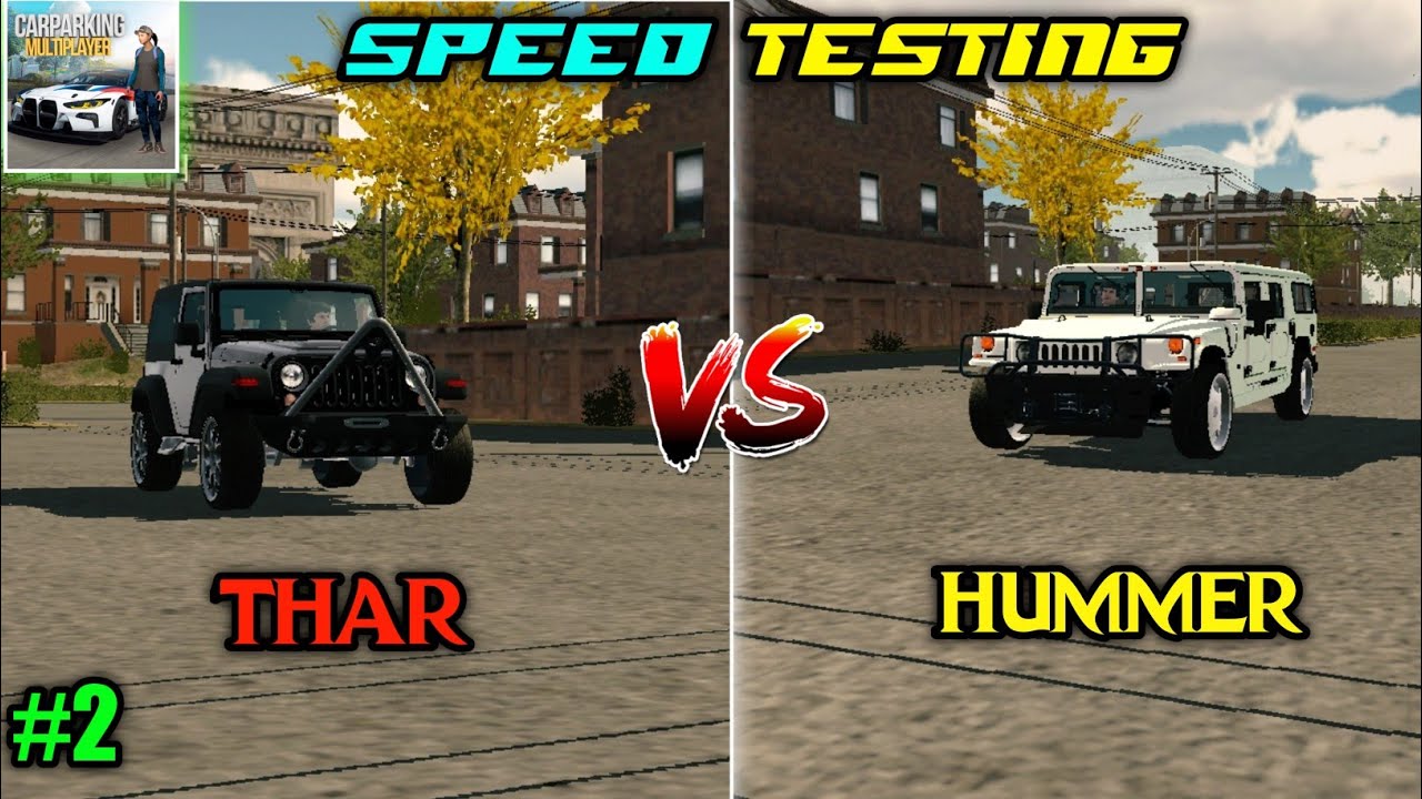 Speed Testing😱 Thar vs Hummer😅 Car Parking Multiplayer Game Gameplay 🤩 ...