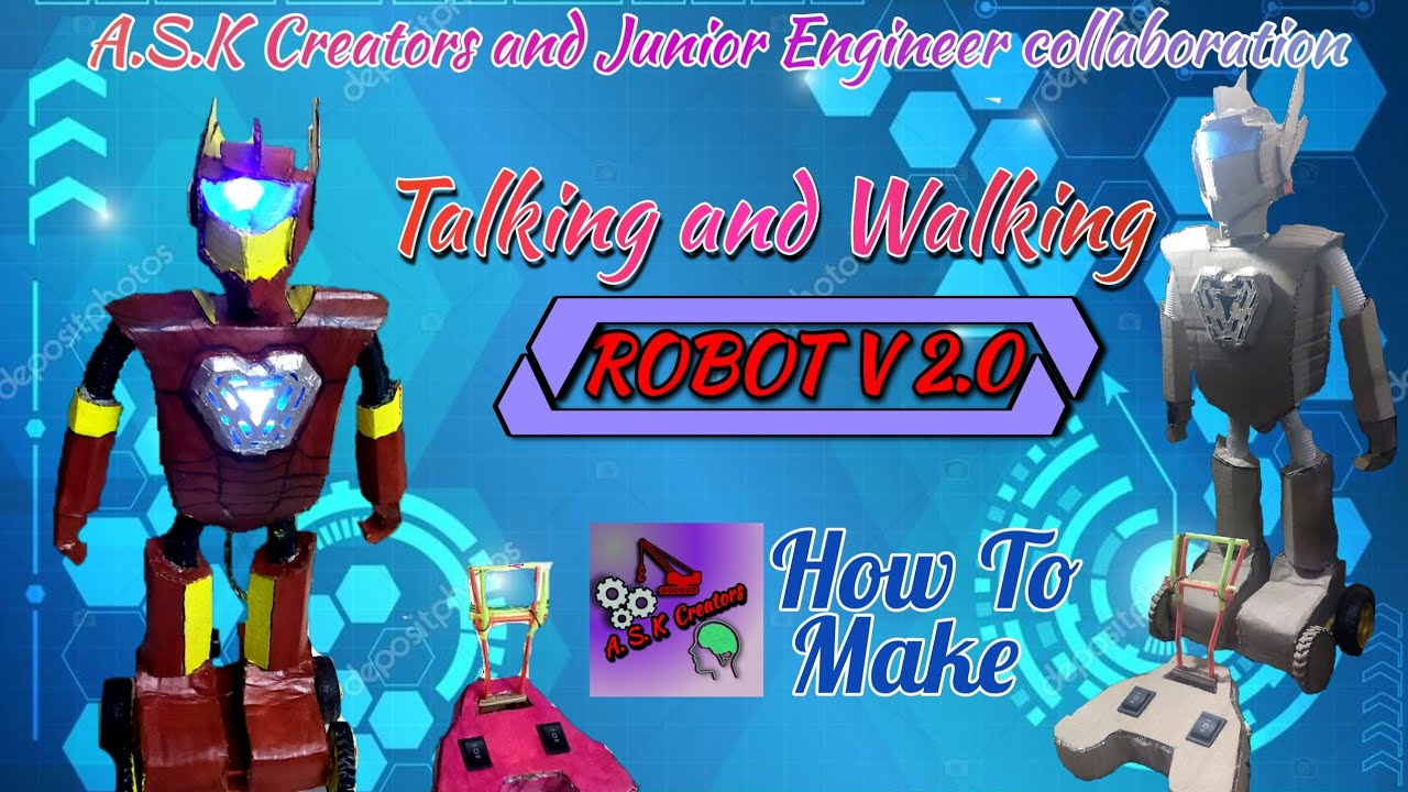 HOW TO MAKE A WALKING AND TALKING ROBOT | ASK creators and Junior ...
