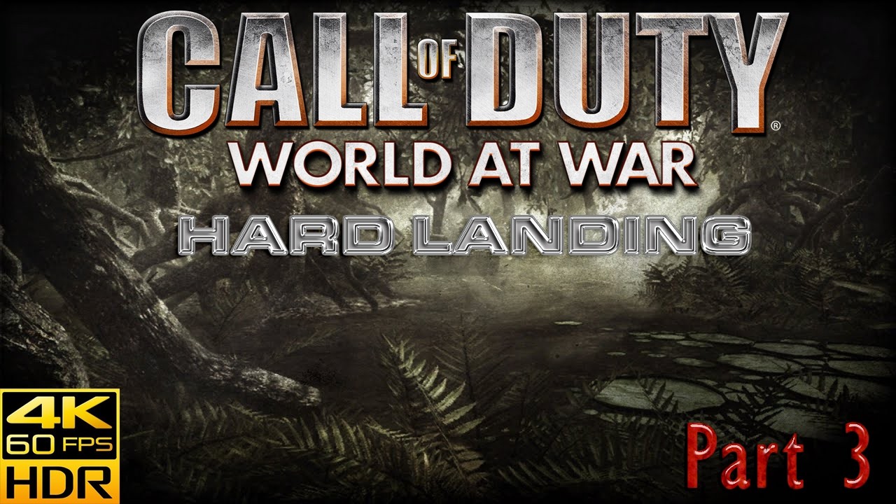 Call of Duty World at War Full Game Playthrough 4K Part 3 - YouTube
