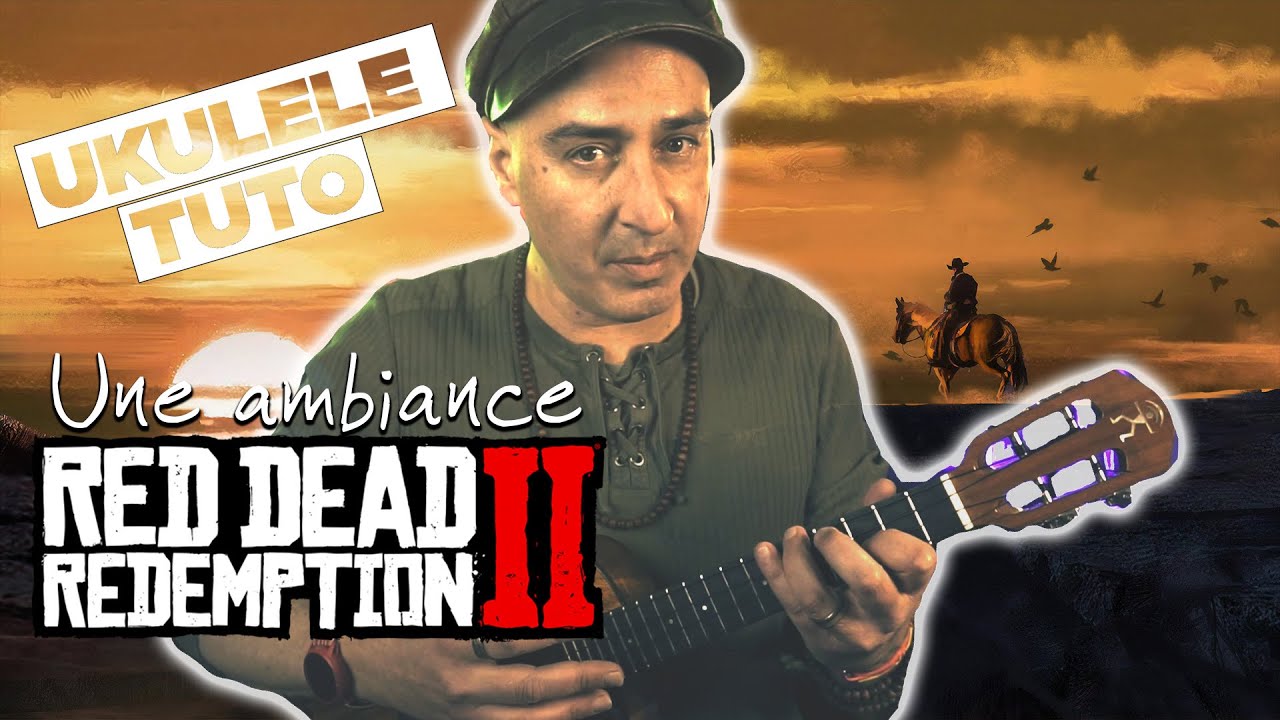 UKULELE TUTO : On crée une ambiance RED DEAD REDEMPTION 2 ! (Hangover ...