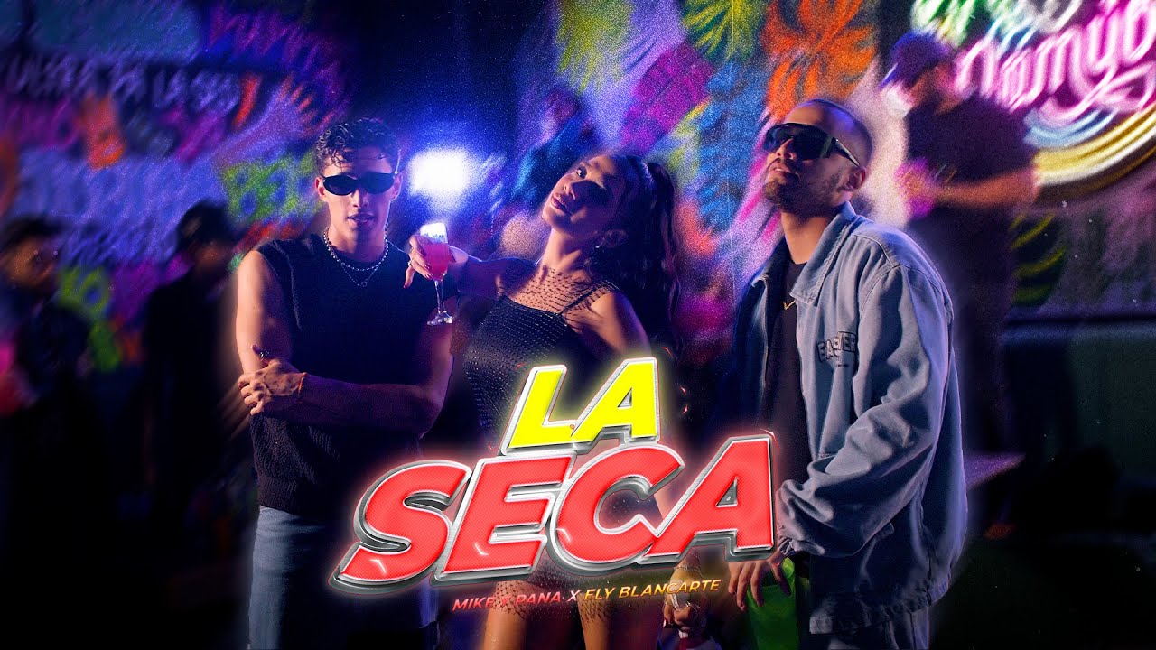La Seca - MIKEY PANA X Ely Blancarte - YouTube