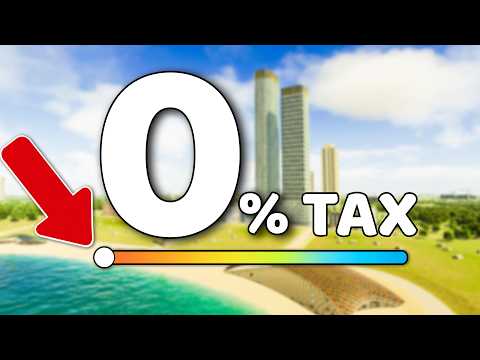I Tried Running a 0% Tax City... and It Actually Worked AGAIN