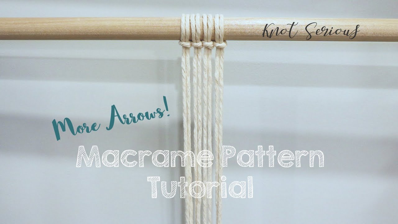 Macrame Pattern Tutorial No. 9 Arrows - YouTube