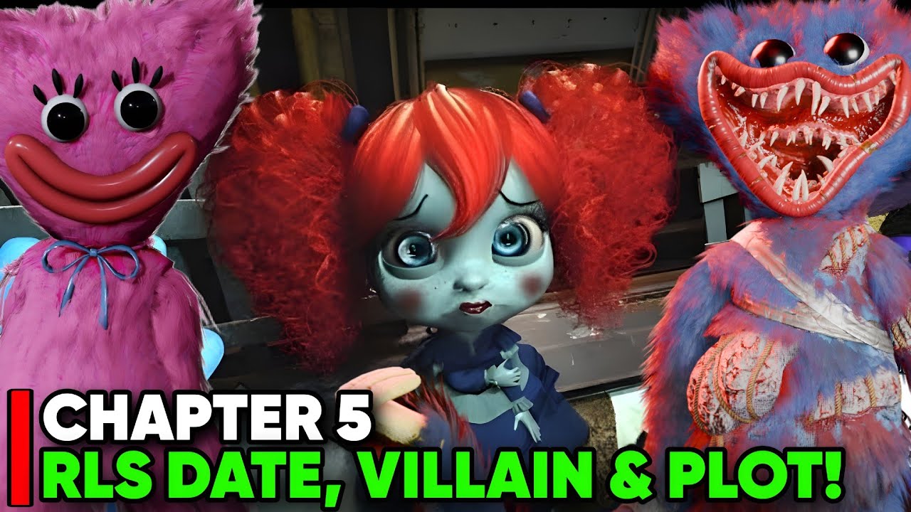 POPPY PLAYTIME CHAPTER 5: RELEASE DATE, VILLAIN & PLOT! - YouTube