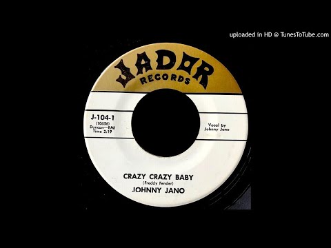 Johnny Jano – Crazy Crazy Baby / Better Loved You'll Never Be – Vinyl ...