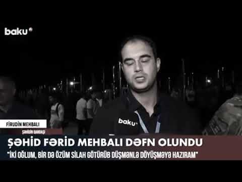 ALLAH RƏHMƏT ELƏSİN. MEHBALI FƏRİD. DSX ŞƏHİDİ.13.09.2022.