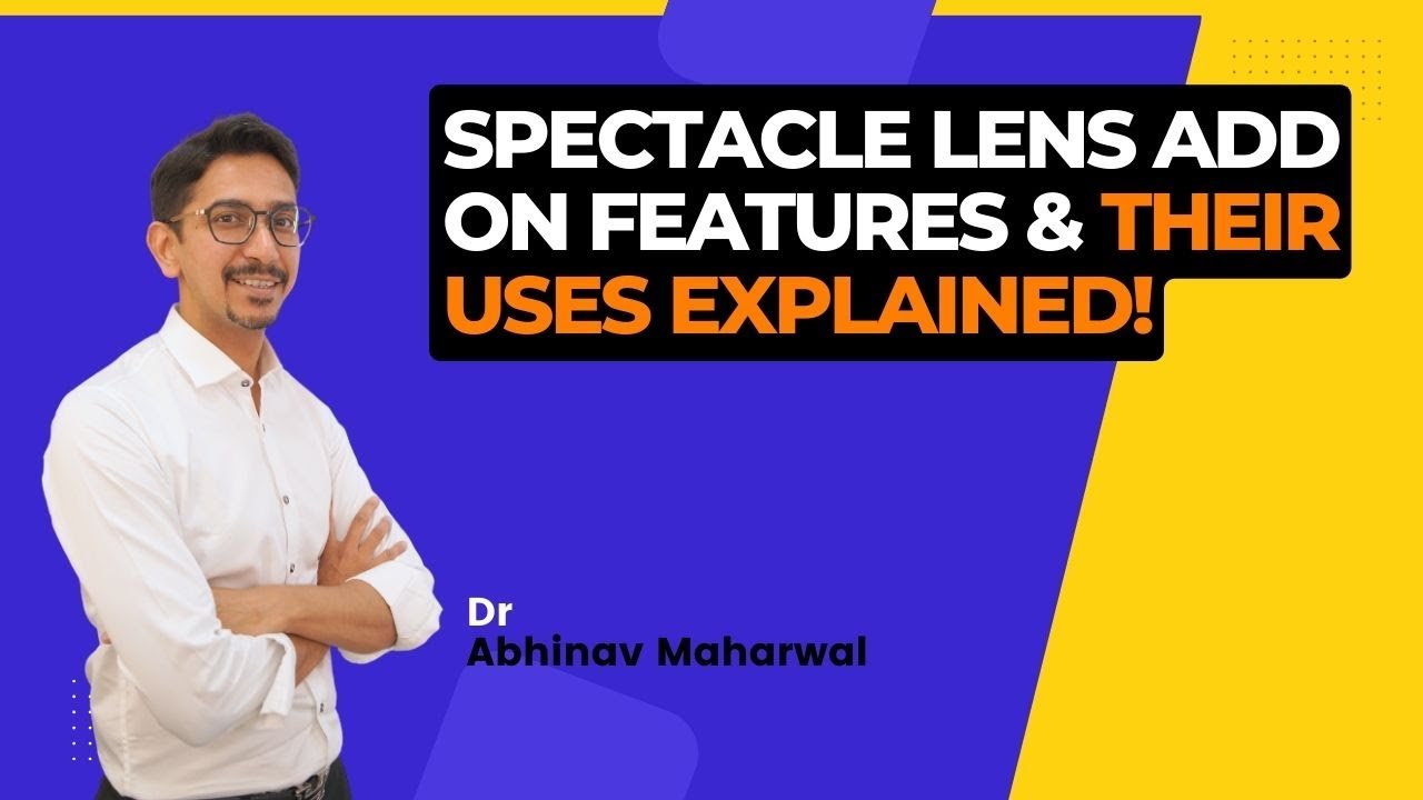 Spectacle Lens Add on Features & Their Uses Explained! - YouTube