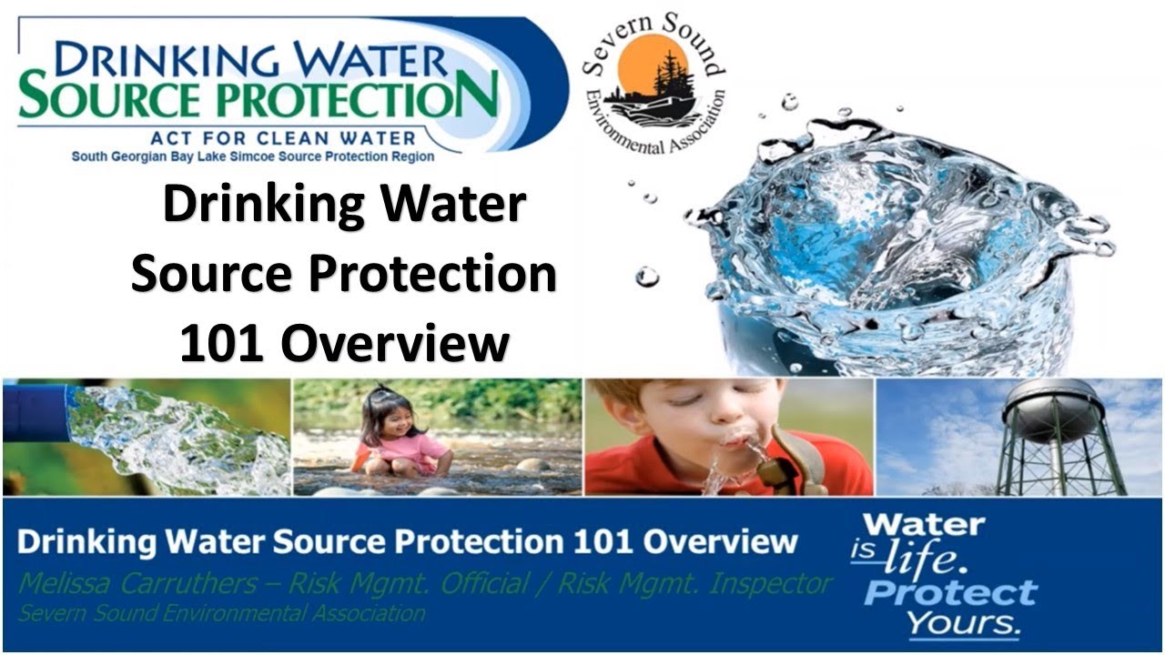 Drinking Water Source Protection 101 Overview - YouTube