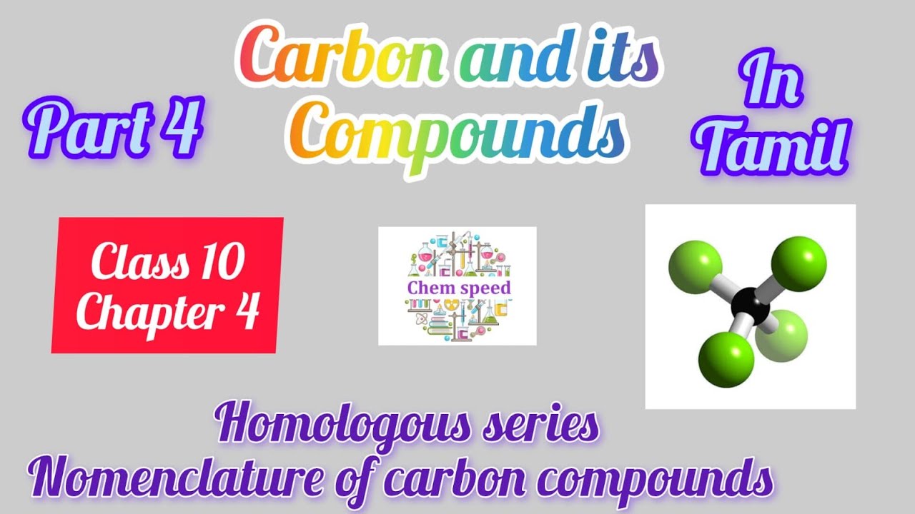 Homologous series | Nomenclature of Carbon compounds | Carbon and its ...