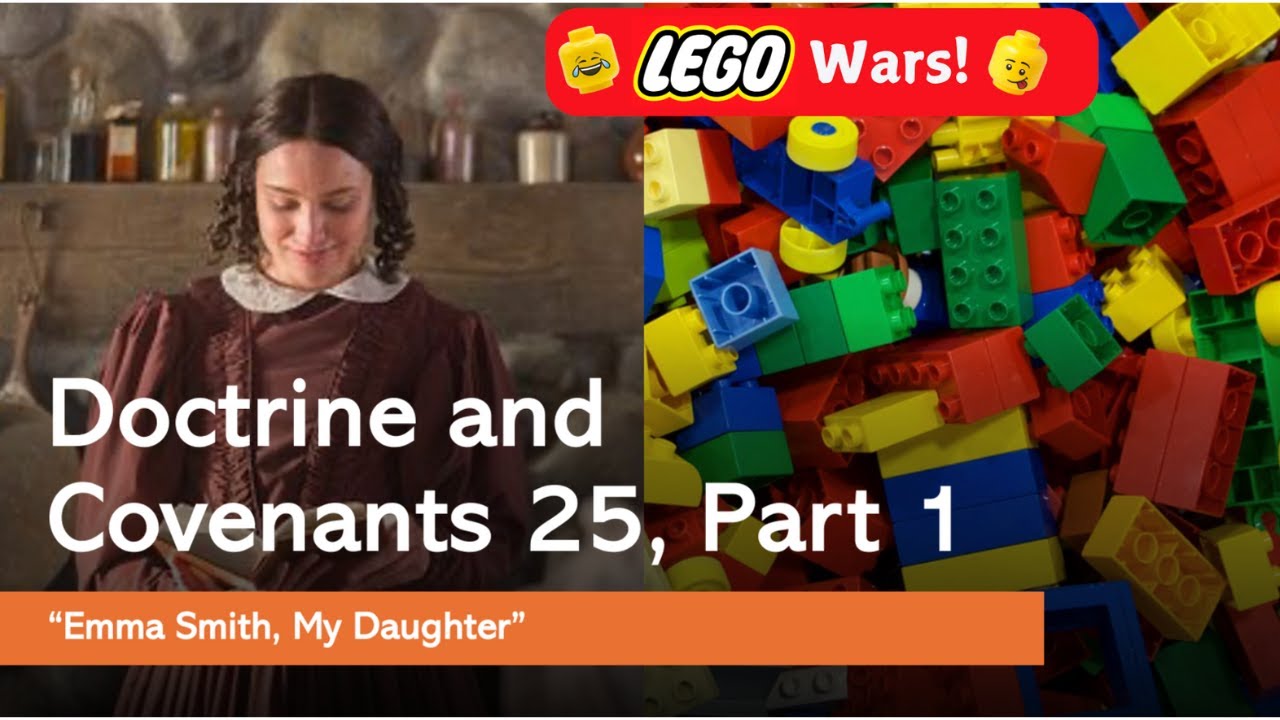 Doctrine Covenants 25 Lego Wars - March Madness Hymns about Him - YouTube