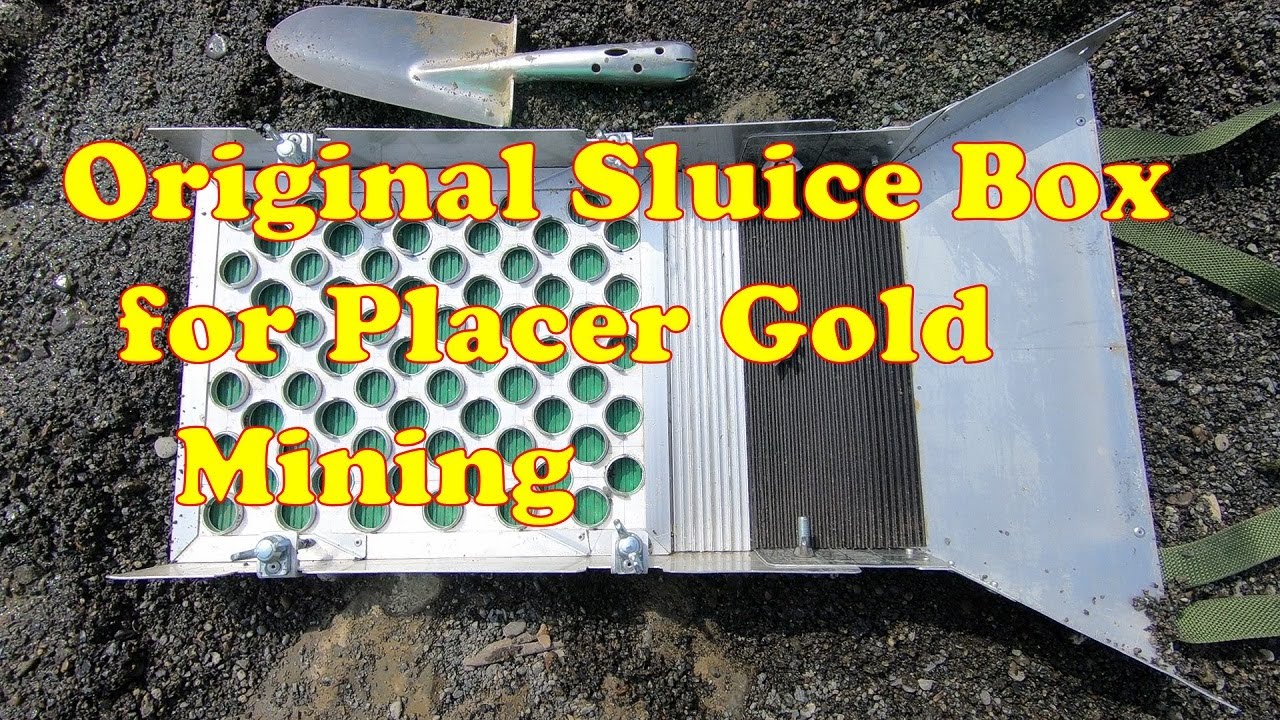 Original Sluice Box for Gold Mining - YouTube