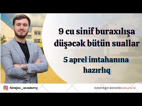 ✅️5 aprel 9 cu siniflərin buraxılış imtahanına düşə biləcək suallar, Ümumi təkrar