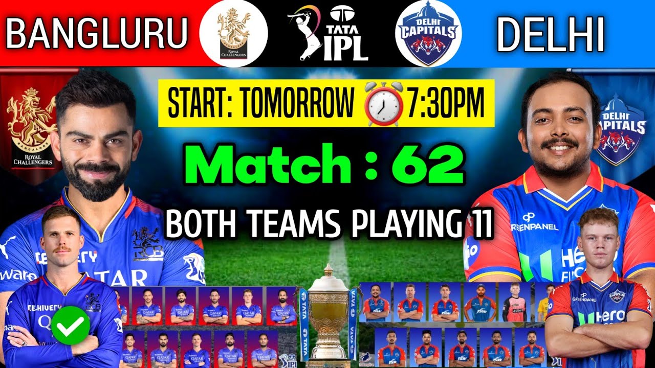 IPL 2024 Match-62 | Royal Challengers Bangaluru vs Delhi Capitals 2024 ...