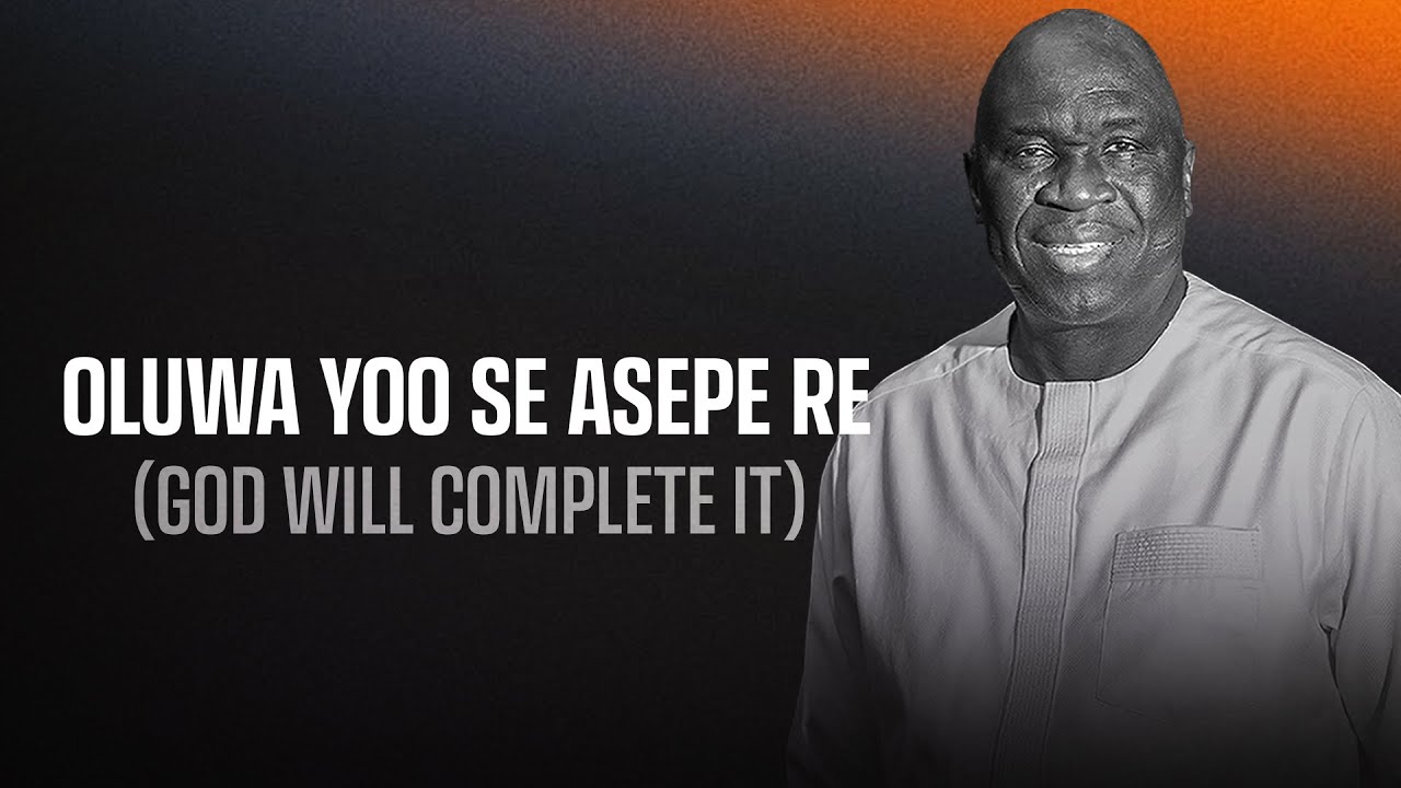 OLUWA YOO SE ASEPE RE (God Will Complete It) | BAMISEE | 14th December 2024 - YouTube