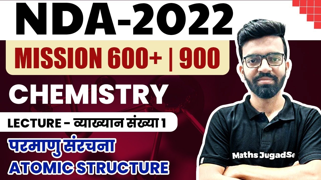 Atomic Structure || NDA Chemistry Exam Preparation 2022 || NDA ...