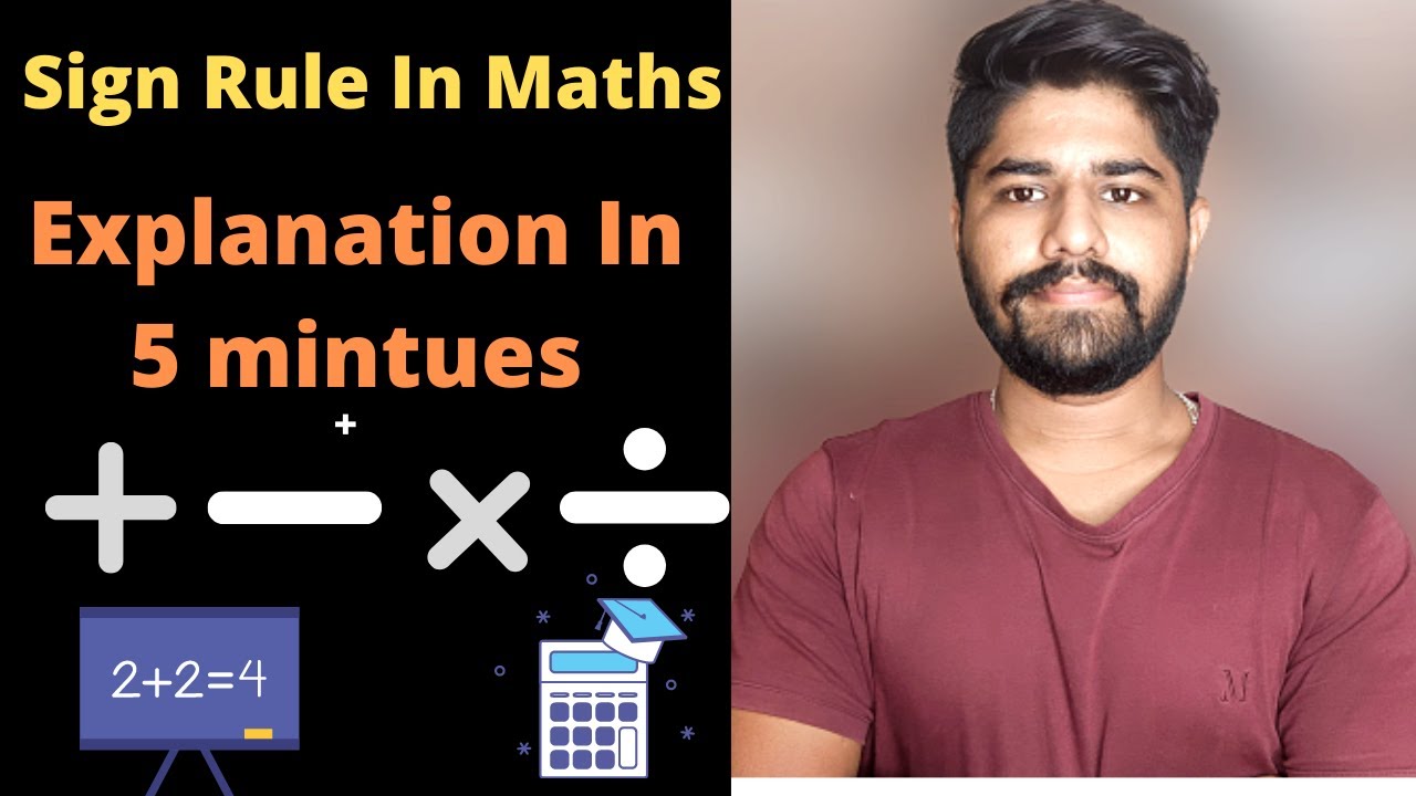 Maths Sign Rule Explanation In Easy Way - YouTube