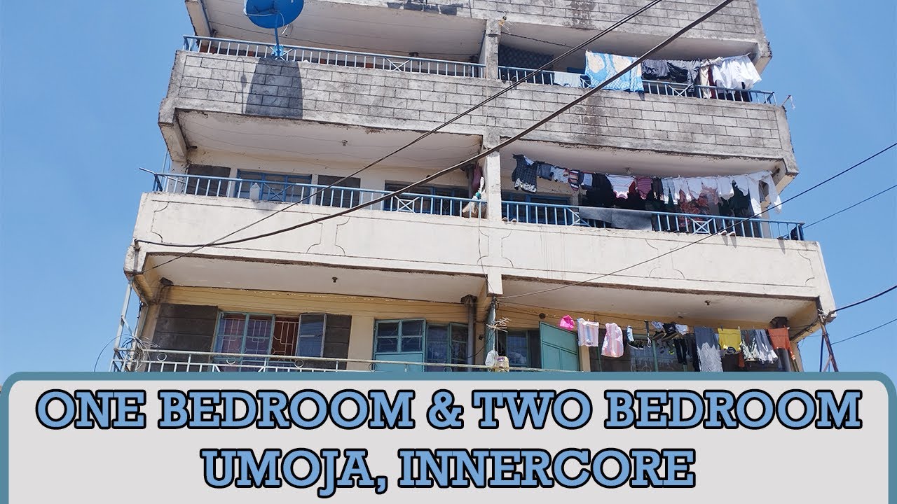 ONE BEDROOM & TWO BEDROOM RENTAL APARTMENT IN UMOJA,INNERCORE/HOUSE ...